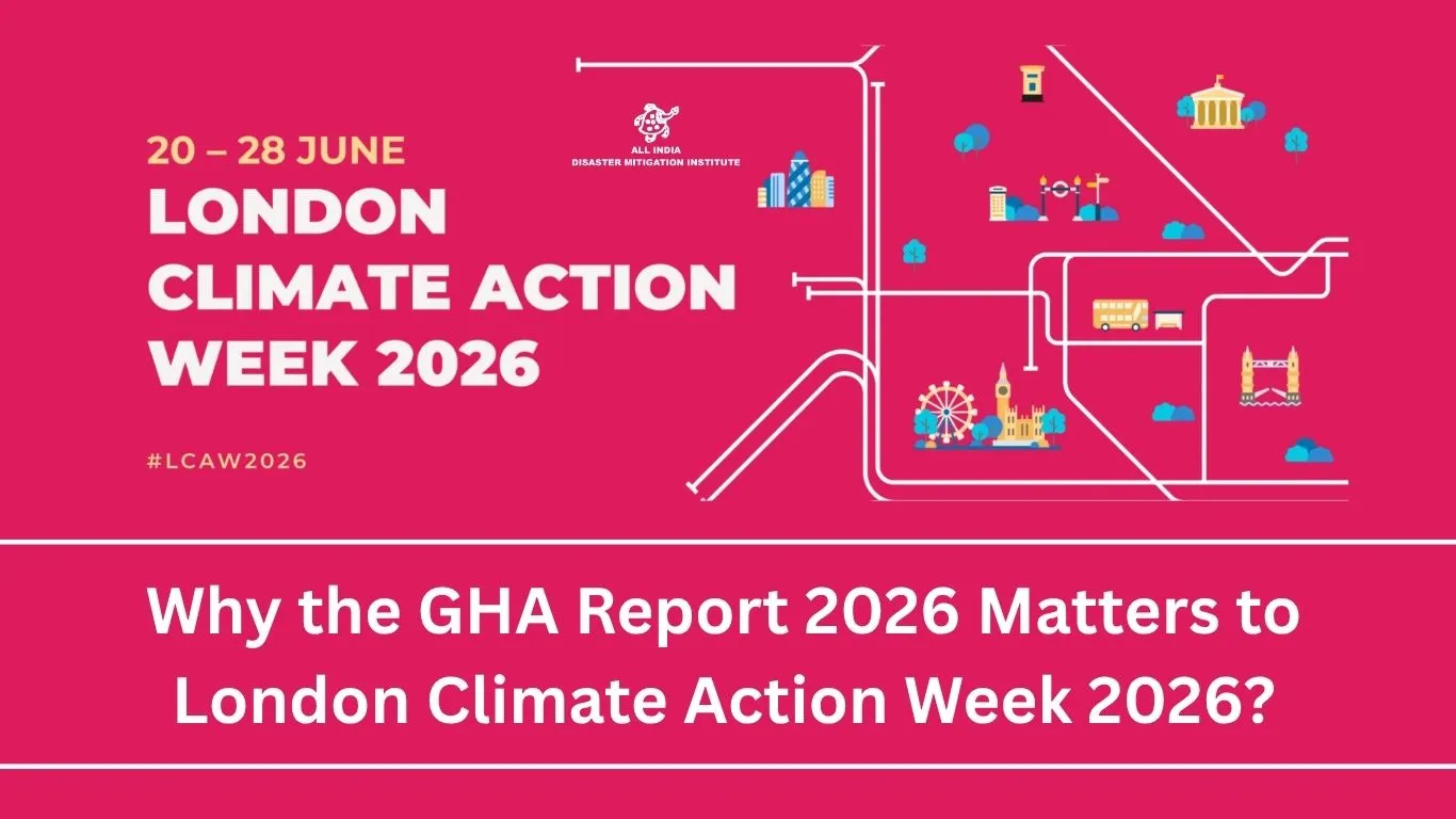 Why the GHA Report 2026 Matters to London Climate Action Week 2026 ...